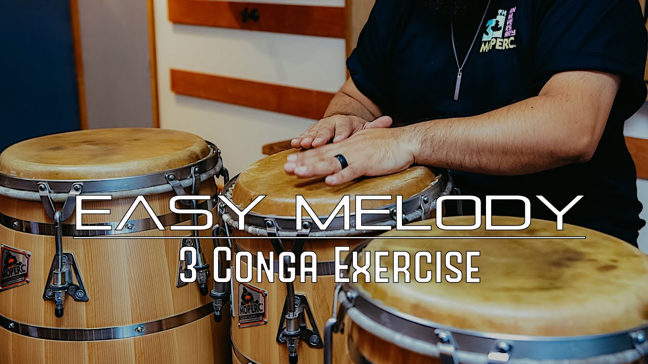 How To Do an Easy Melody Exercise on 3 Congas - YouTube
