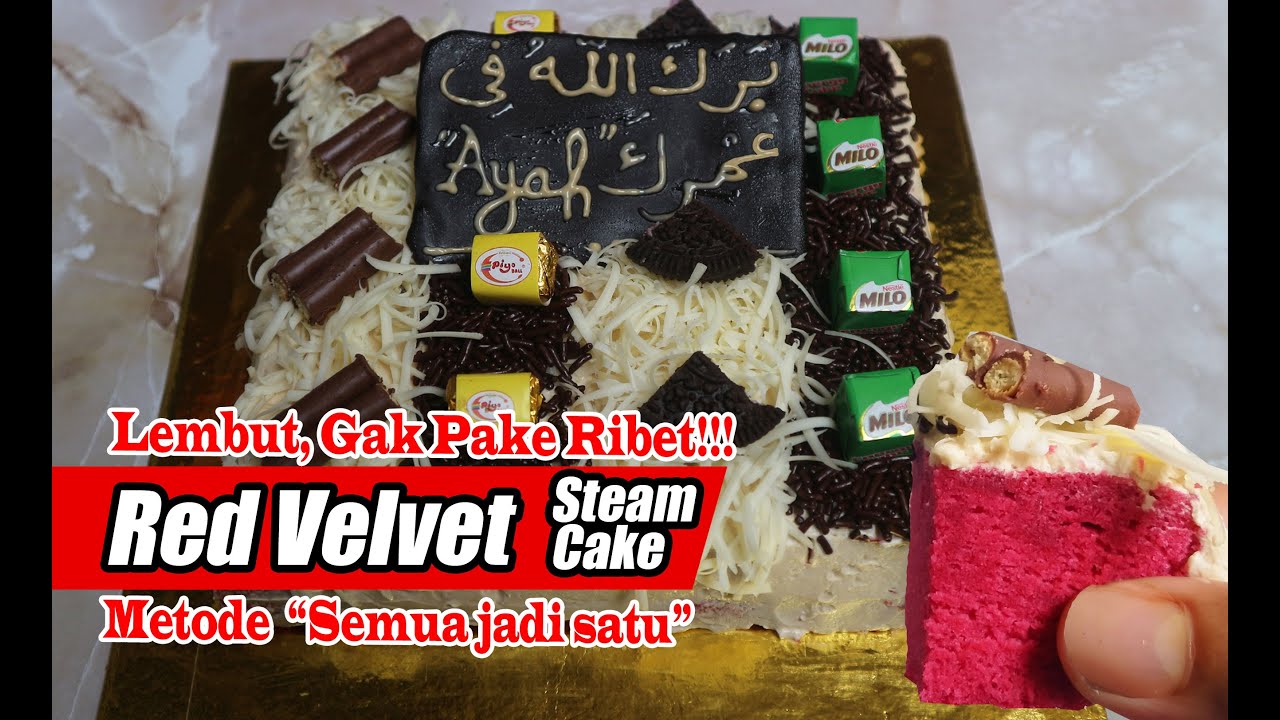 Bolu Red Velvet Kukus untuk Kue Ulang Tahun ‖ Red Velvet Steam Cake ...