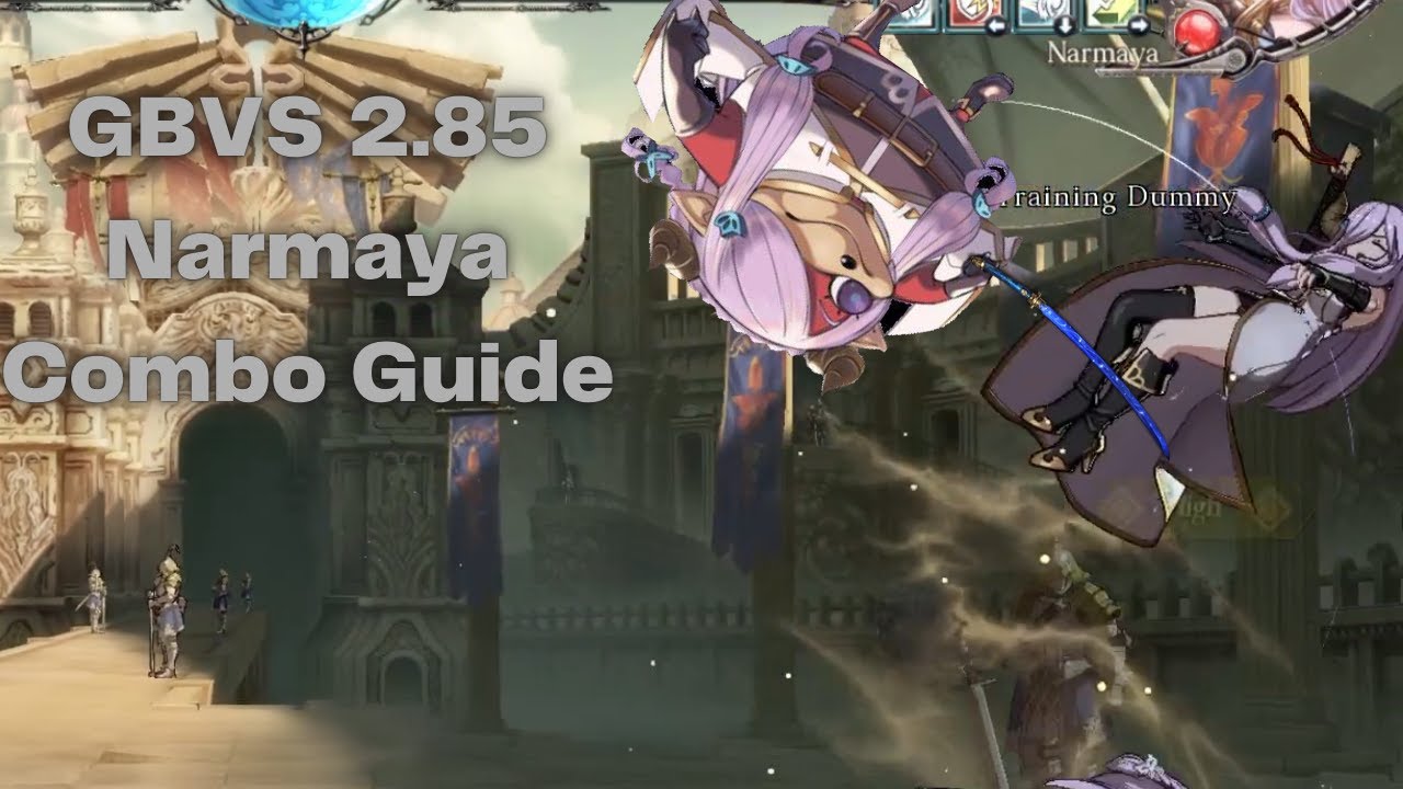 Narmaya Combos in less than 3 minutes. - YouTube