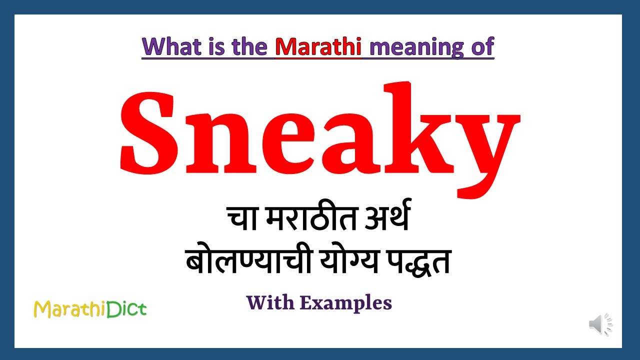 Sneaky Meaning In Marathi Sneaky Sneaky In Marathi Sneaky Meaning In Marathi Sneaky Sneaky In Marathi