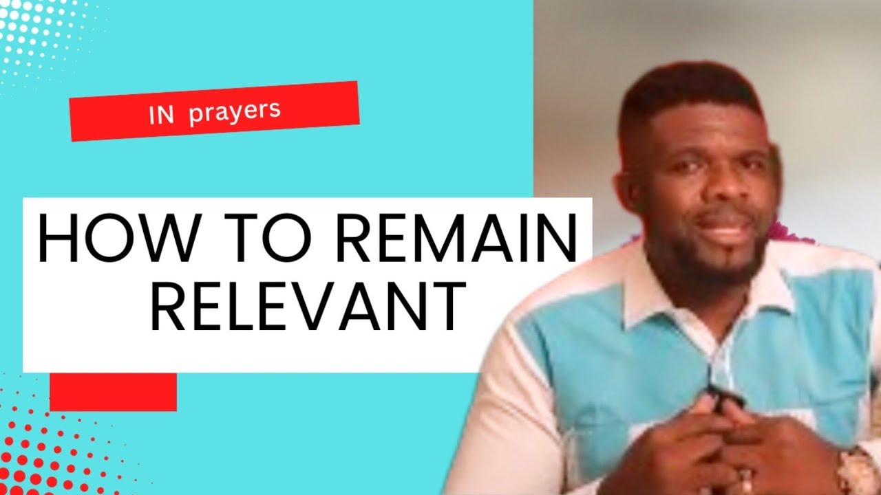 how to stay remain Relevant IN God - YouTube