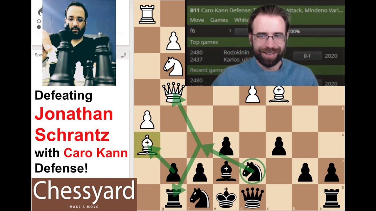 Defeating Jonathan Schrantz (2300+) with the CARO KANN Defense in 19 ...