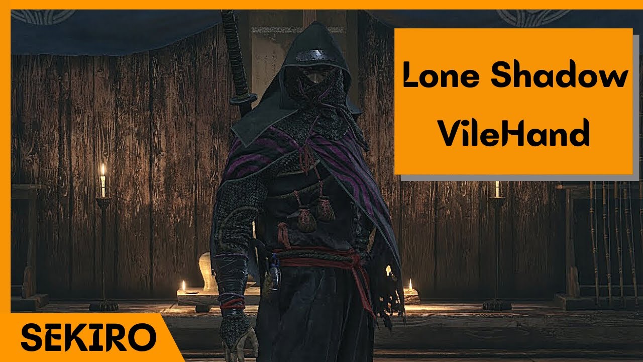 Defeating Lone Shadow Vile hand | Sekiro Shadows Die Twice | Killing ...