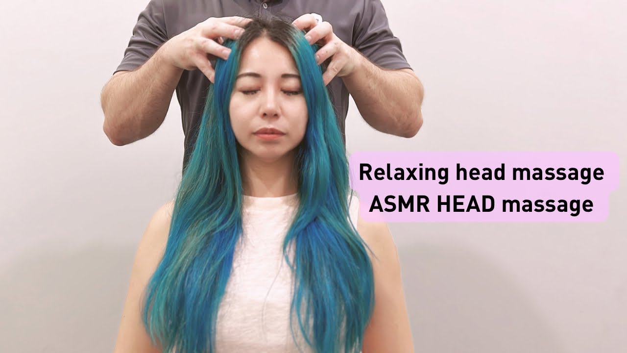 ASMR head, scalp , shoulders massage . ASMR head massage. Super ...