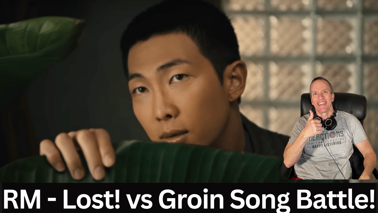 First-Time Hearing RM Reaction -Lost! vs Groin Song Battle! BTS Member ...