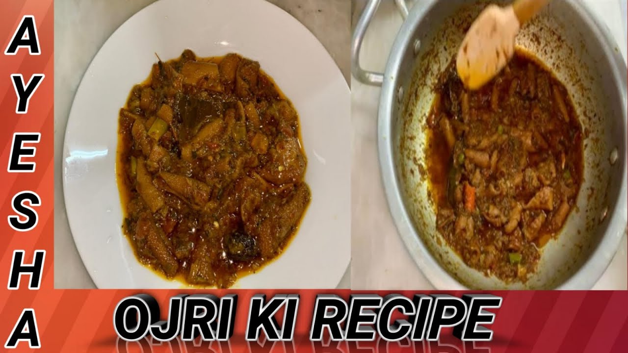 OJRI KI RECIPE || ojri ki recipe by Ayesha vlogs AZ || welcome to ...