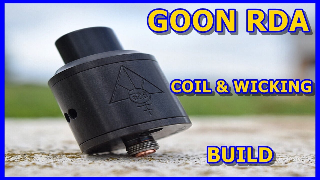 Tips VAPE | Panduan Pasang Coil/Wicking Goon RDA Build - YouTube