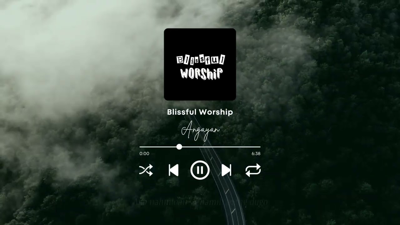 Blissful Worship - Angayan Chords - Chordify