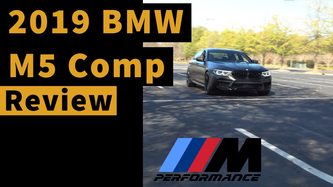 2019 BMW M5 Comp Review - YouTube