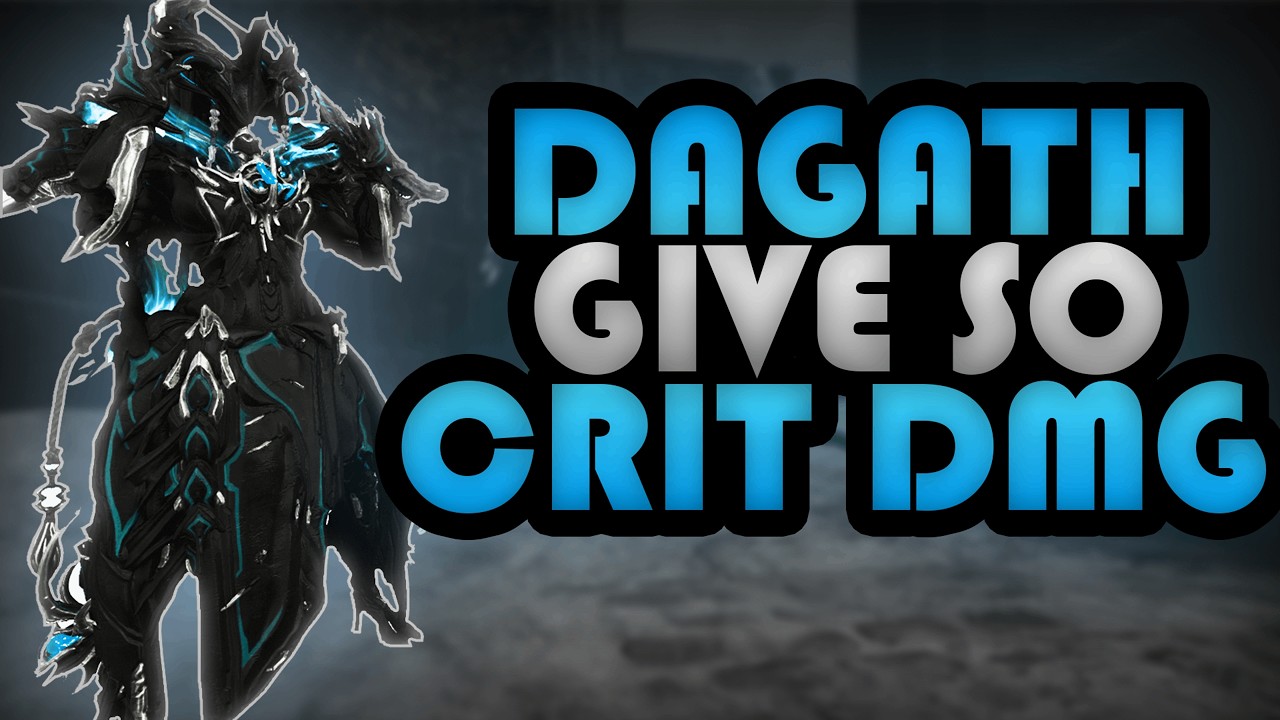 DAGATH give u so much crit damage - warframe - YouTube