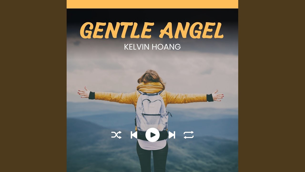 Gentle Angel - YouTube