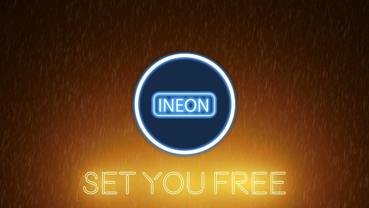 INEON - Set You Free (Official Audio) - YouTube