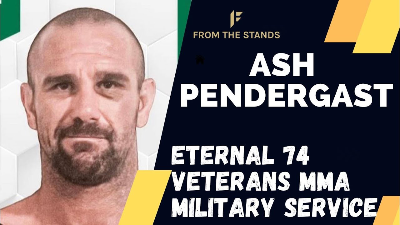 Ash Pendergast Talks Eternal 74, Veterans MMA & Military Service - YouTube