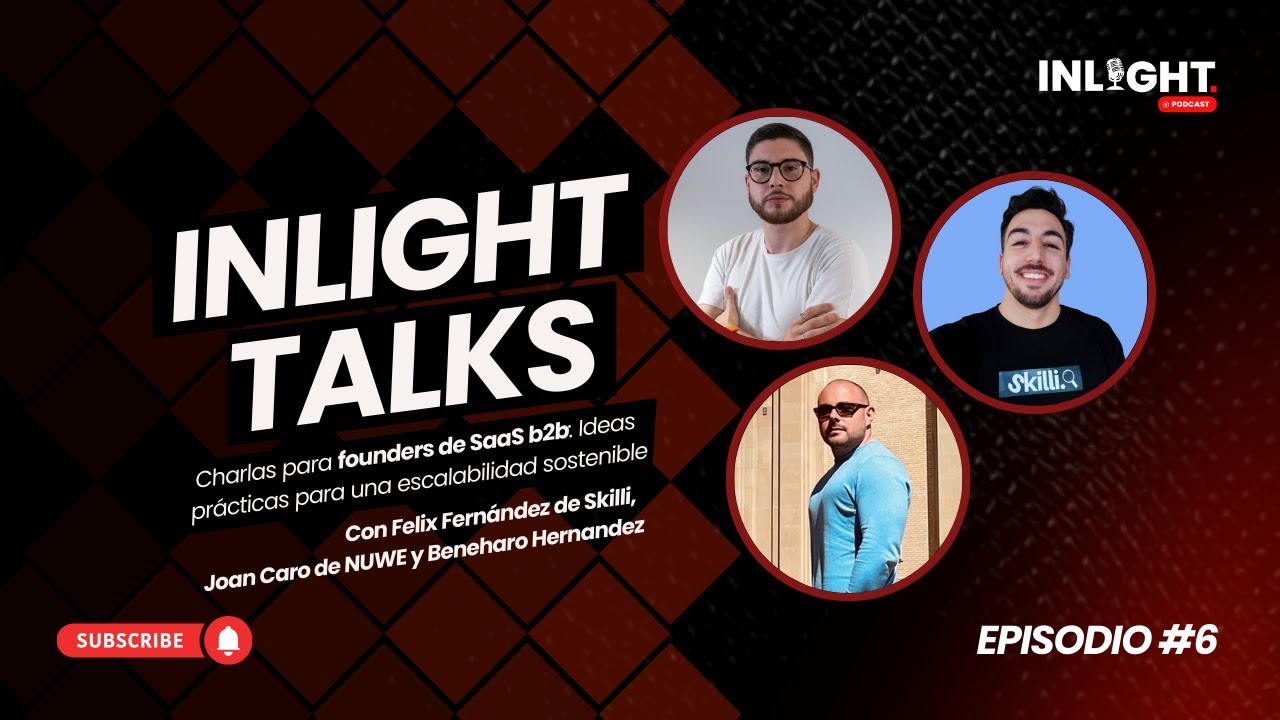 InLight Talks #6 | Episodio con Felix Fernández de Skilli, Joan Caro de NUWE y Beneharo ...