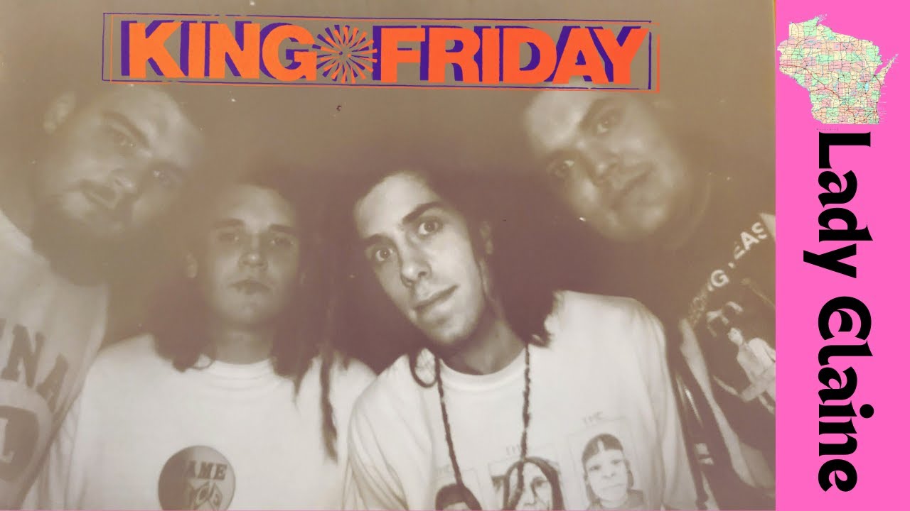 KING FRIDAY 'Lady Elaine' Wisconsin Fox Valley Pop-Punk (1993) - YouTube