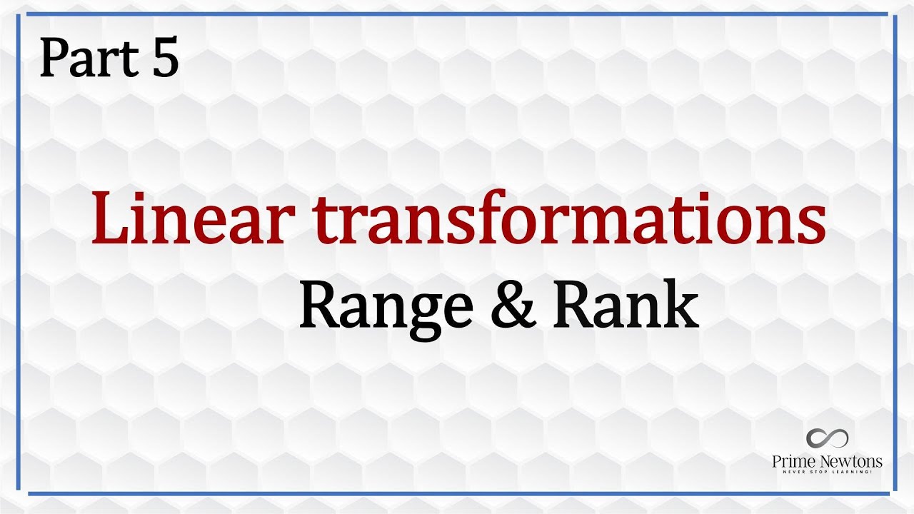 Range of a linear transformation - YouTube