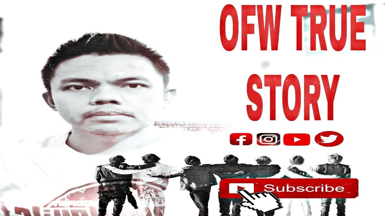 OFW TRUE STORY - YouTube