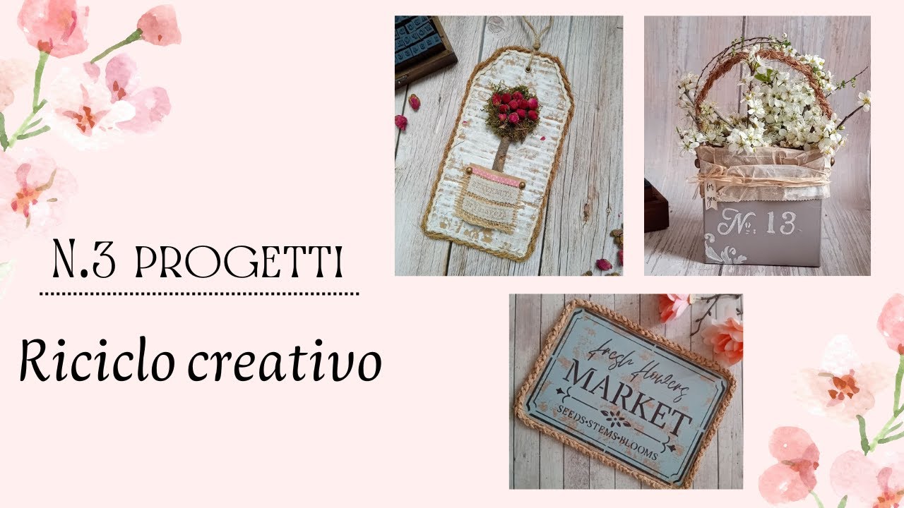 N.3 progetti riciclo creativo.Idee creative primavera.Idee fai da te ...