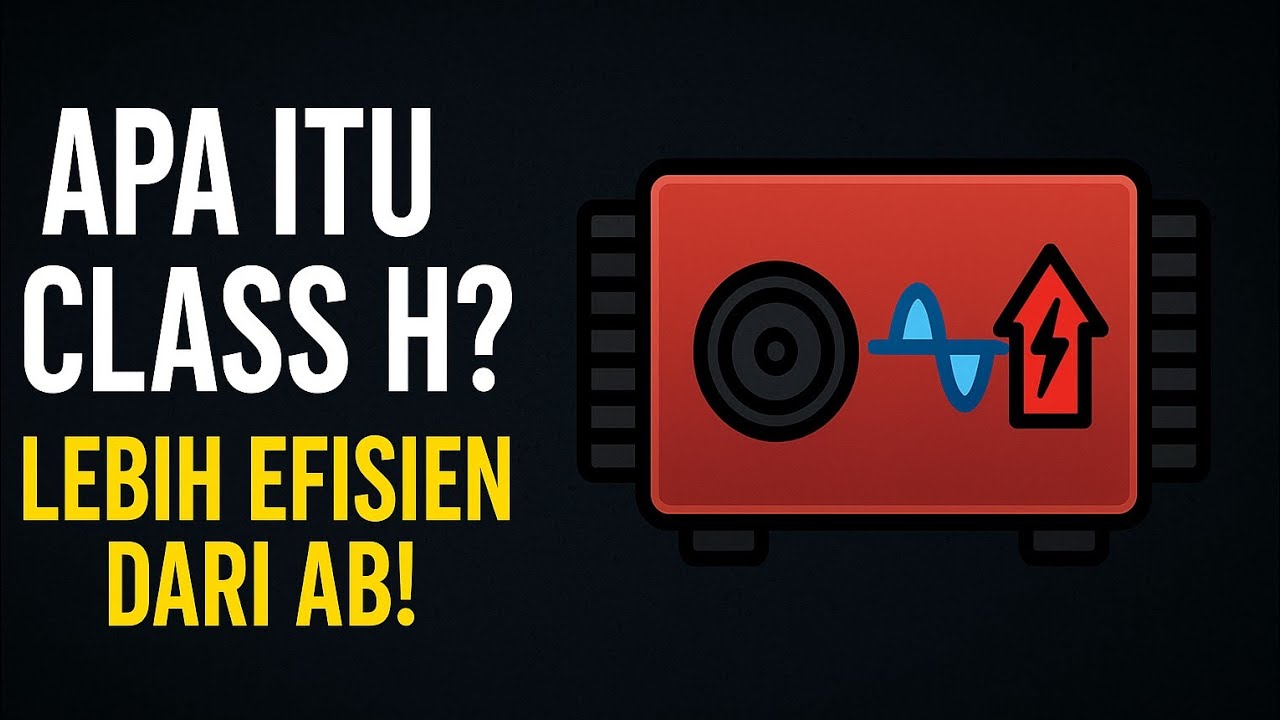 Apa Itu Amplifier Class H? Lebih Efisien dari Class AB! - YouTube