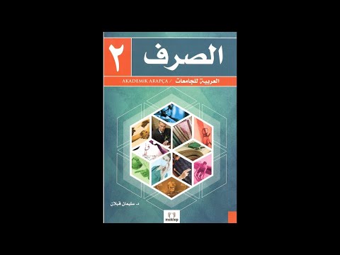 Akademik Arapça Sarf Kitabı 2.Cilt 8.Ders (MEHMUZ FİİLİN ÇEKİMİ)