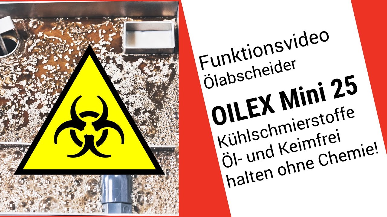 Kühlschmierstoffe (KSS) reinigen I mit dem OILEX Mini 25 Ölabscheider ...