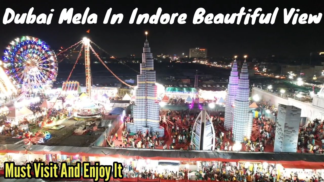 Beautiful Dubai mela in indore 😍|| - YouTube