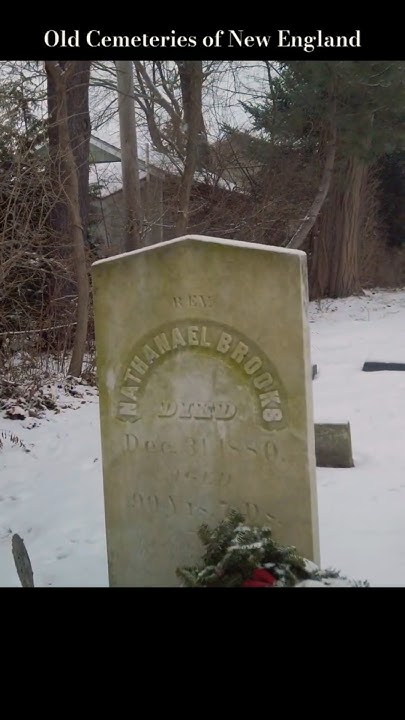 Died on New Year's Eve, Nathaniel Brooks, Ogunquit, ME #cemetery #history #grave #graveyard # ...
