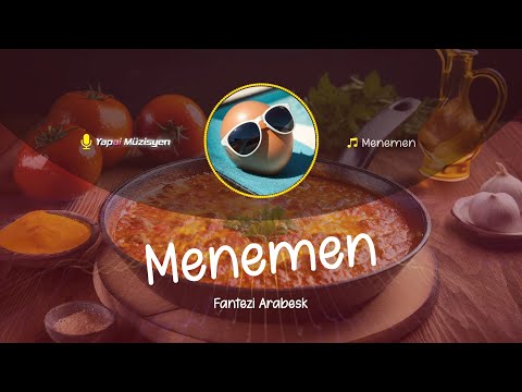 Yapai Müzisyen ~ Menemen • Fantezi Arabesk