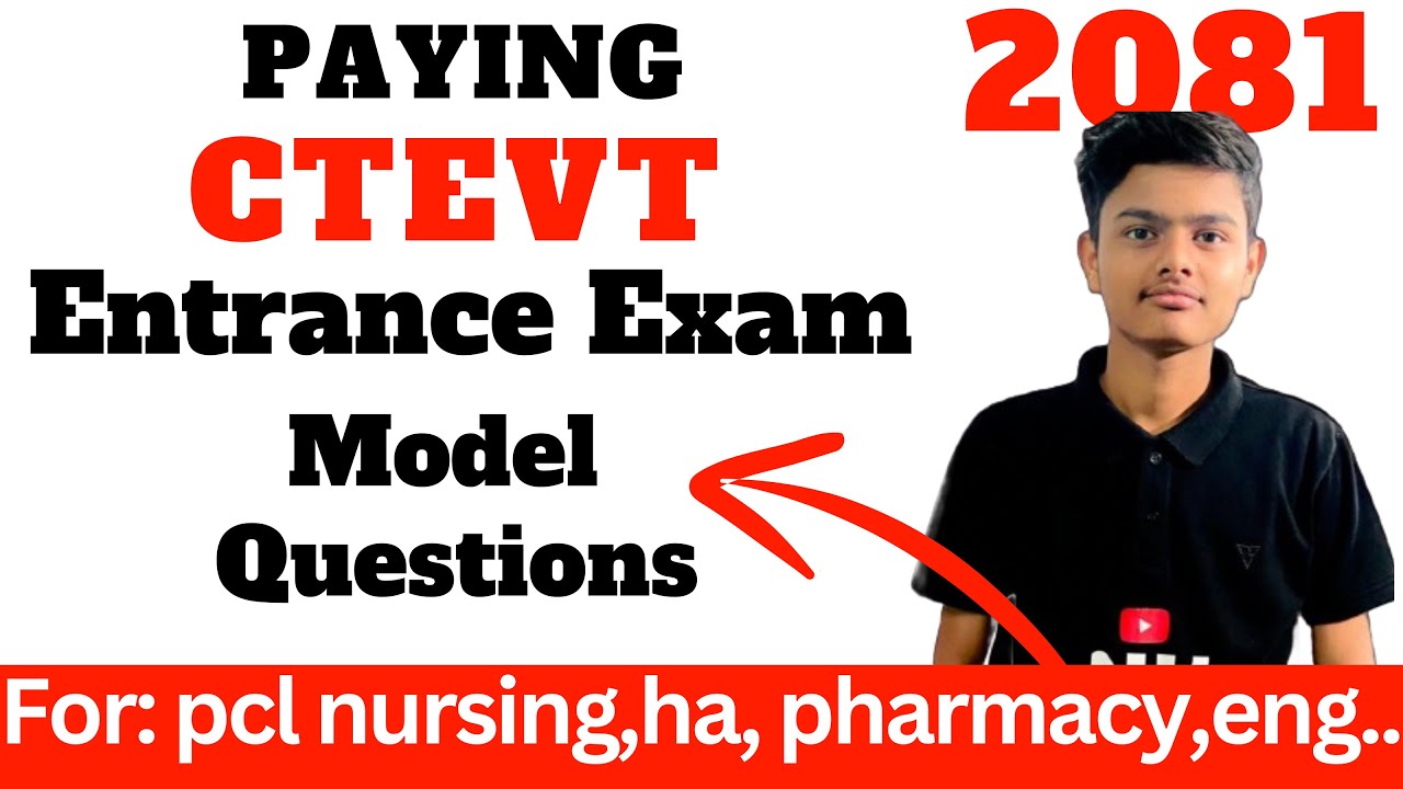 ctevt paying entrance exam model questions 2081 pcl nursing, pharmacy ...