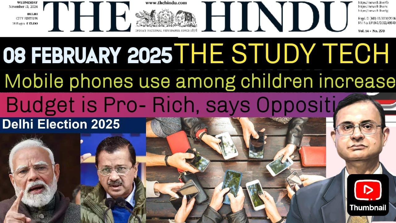 The Hindu Analysis by Pradhum kumar || 08 February 2025 || The Study Tech - YouTube