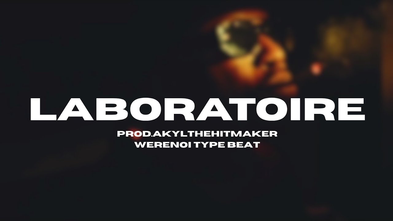 [FREE] WERENOI X MAES TYPE BEAT "LABORATOIRE" | Instru Rap 2026 - YouTube