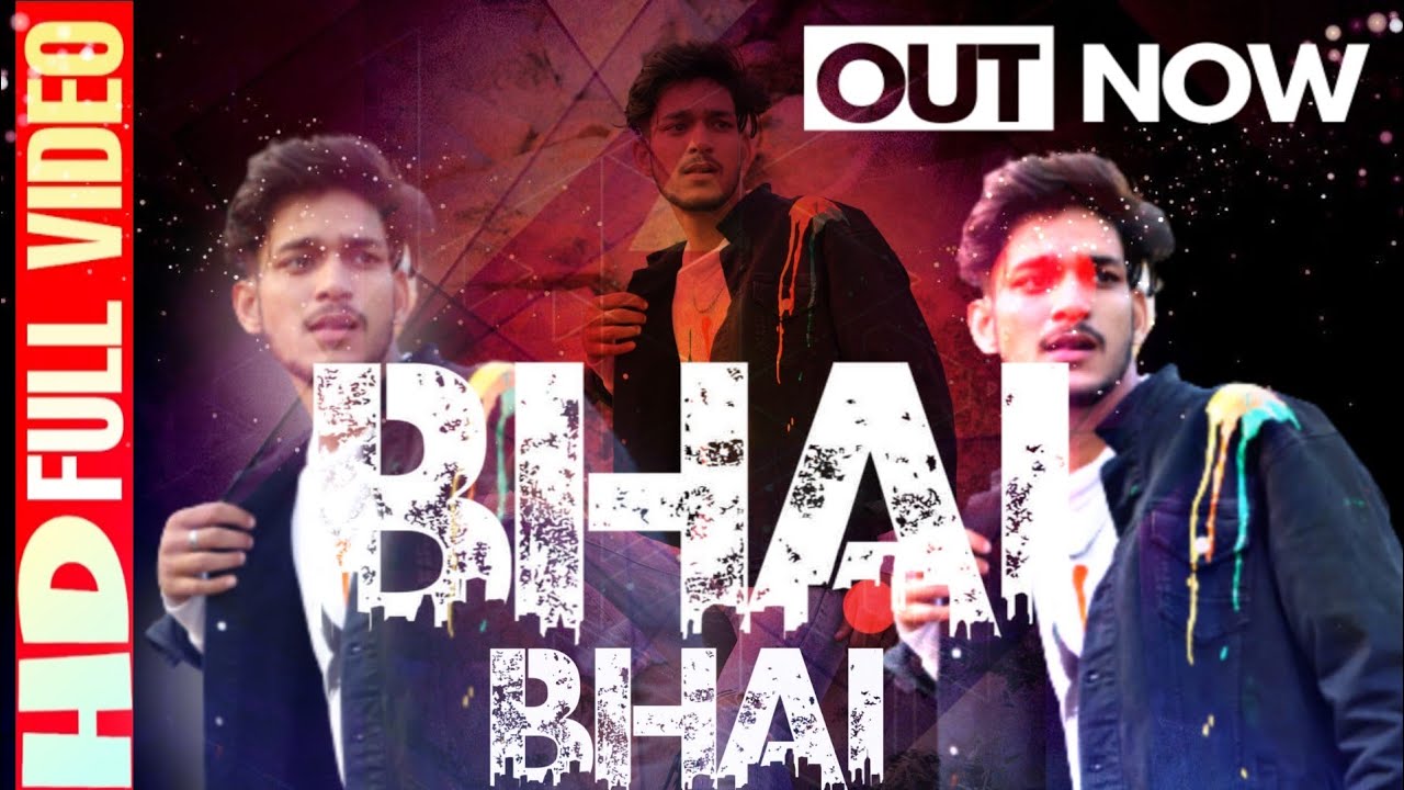 BHAI... BHAI... SONG 2022 Singer Shanu mallick ka super duper hit rap ...