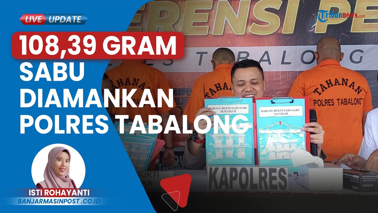 108,39 Gram Narkoba Diamankan Polres Tabalong, 3 Tersangka Diringkus di ...