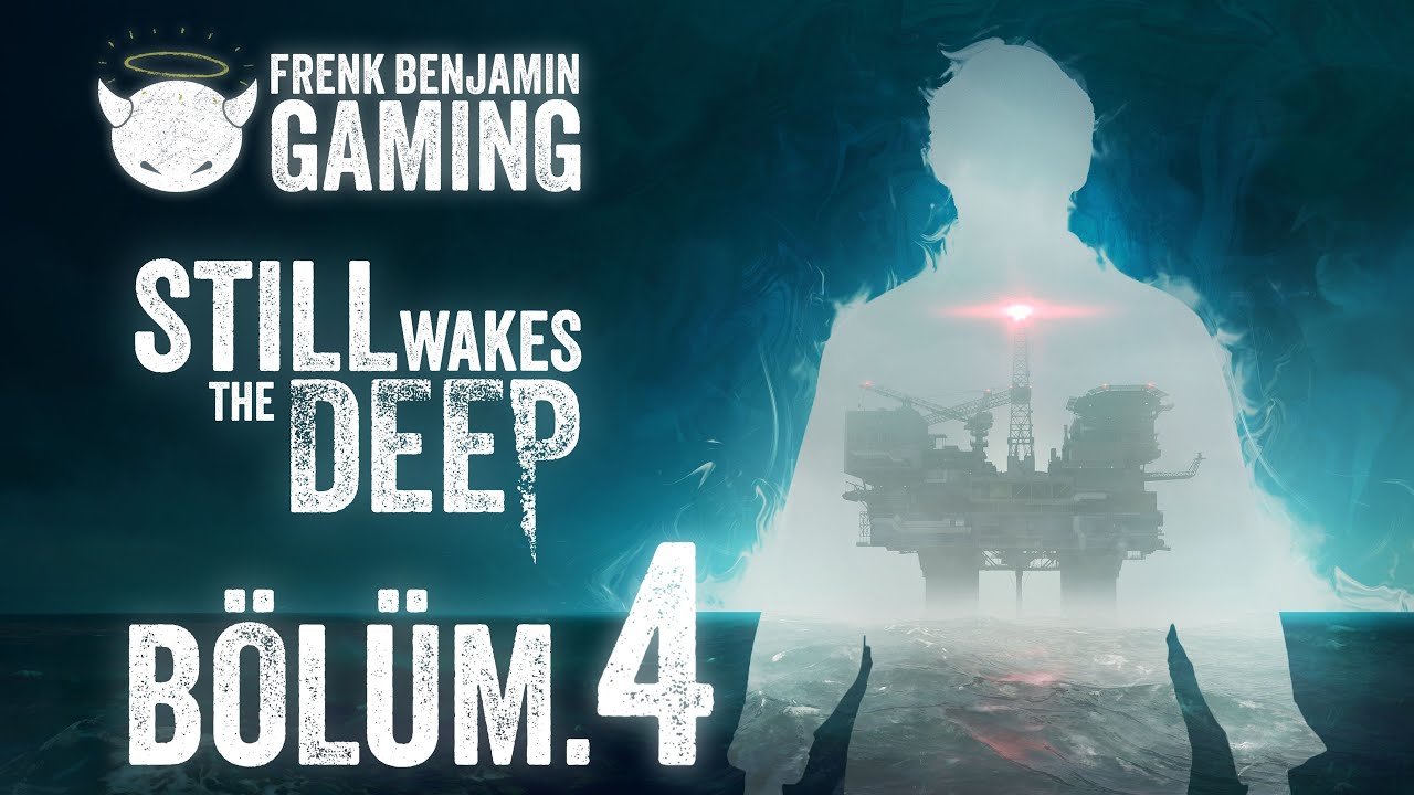 STILL WAKES THE DEEP | #4 - JENERATÖR ODASI ve CANAVAR "ADDAIR ...