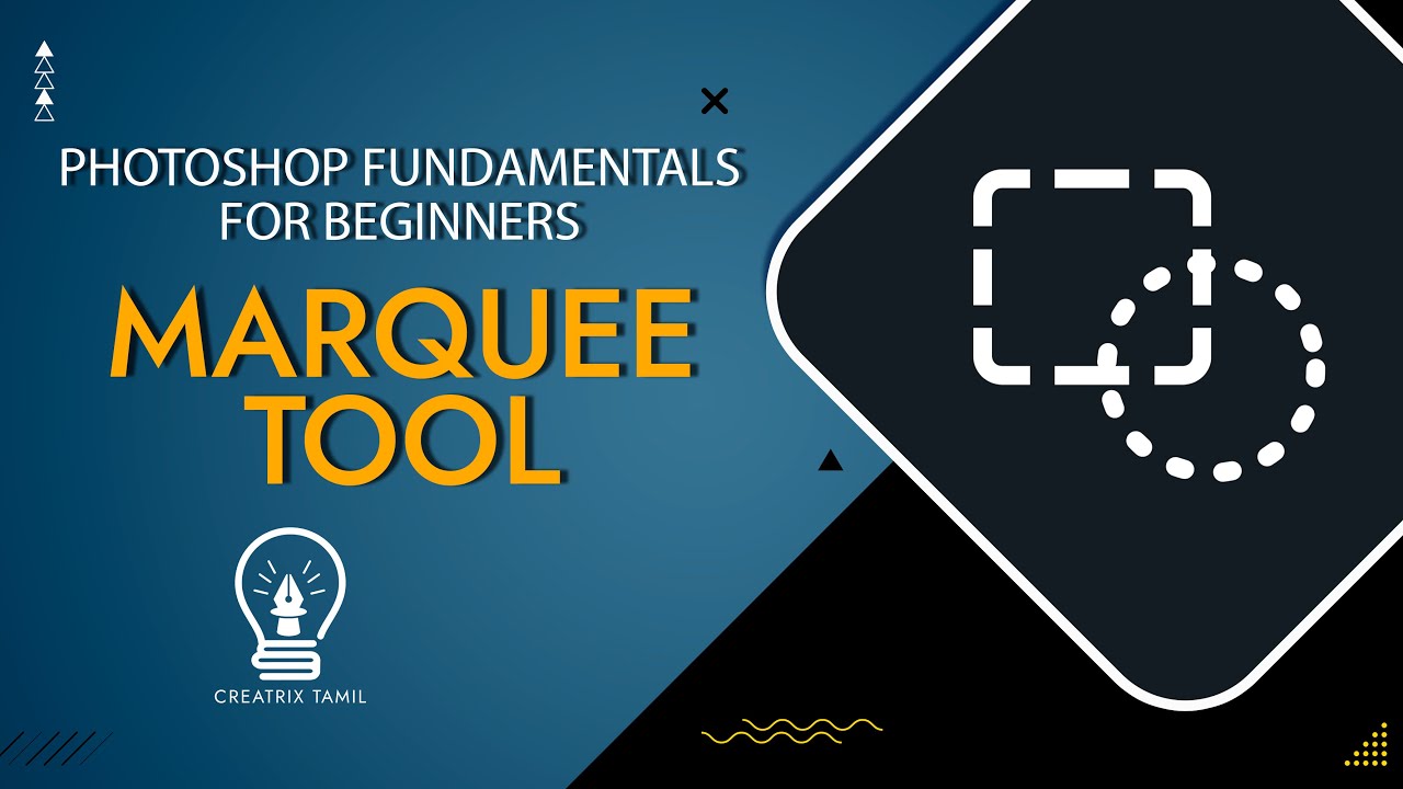 Chapter 5 - Marquee Tools - Adobe Photoshop Fundamentals for Beginners | Creatrix Tamil - YouTube
