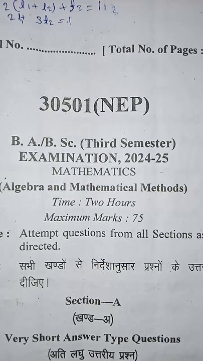 BSc 3rd semester 2024-25 (mathematics) 2023-24questionpaper of algebra and Mathematical methods# ...