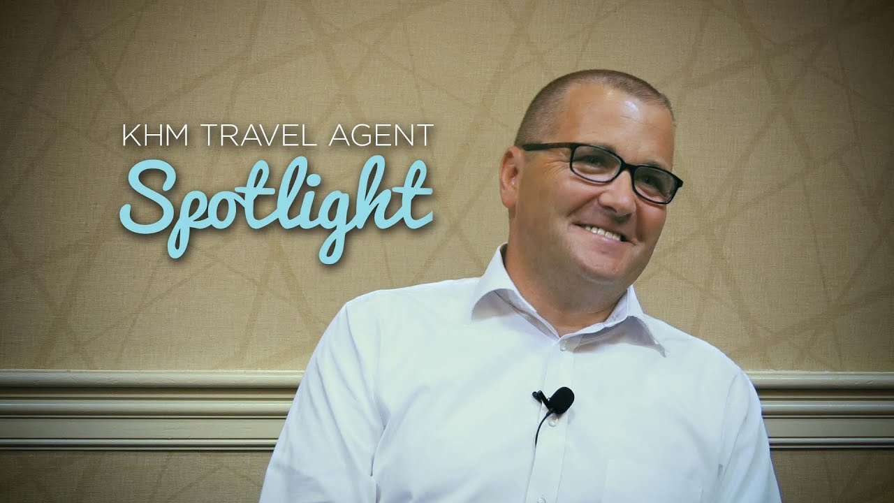 KHM Travel Agent Spotlight: Daniel Whitehead - YouTube