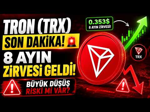 TRON (TRX) Son Dakika! 🚨 8 Ayın Zirvesi Geldi: Büyük Düşüş Riski mi Var?