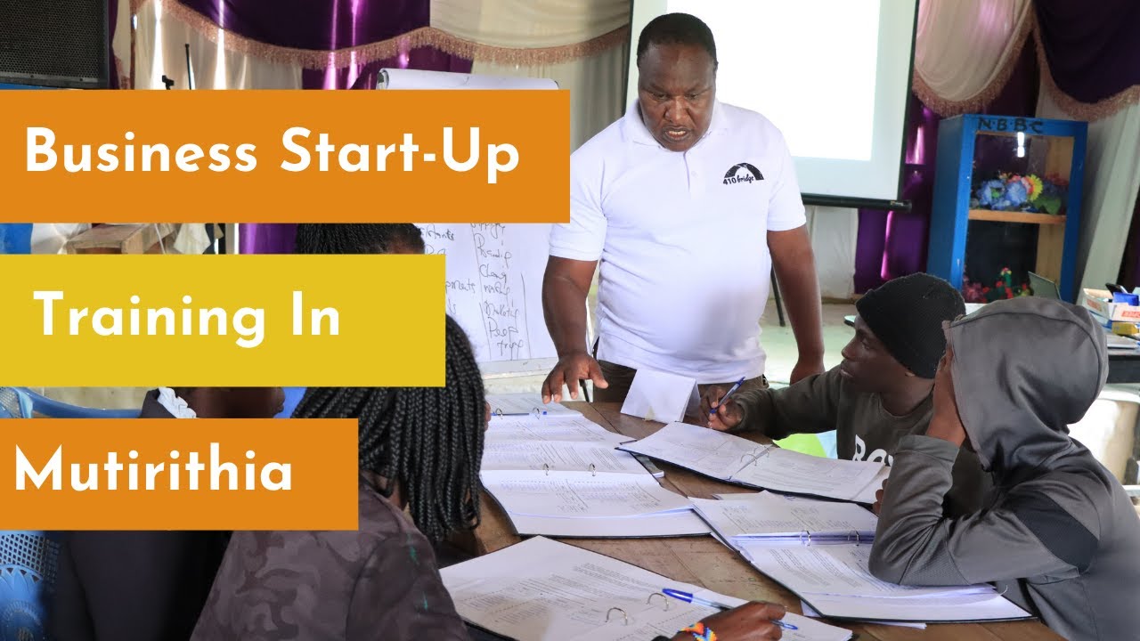 Business Start-Up Training in Mutirithia - YouTube