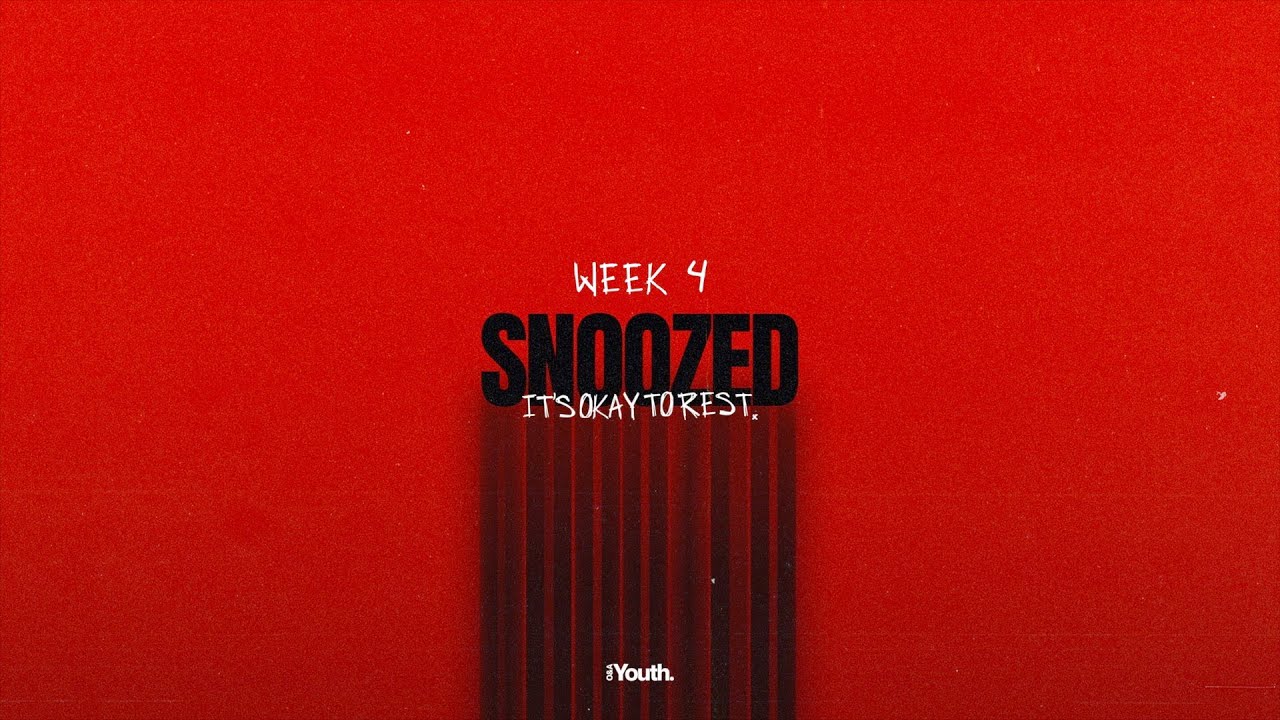 SNOOZED Week 4 - YouTube