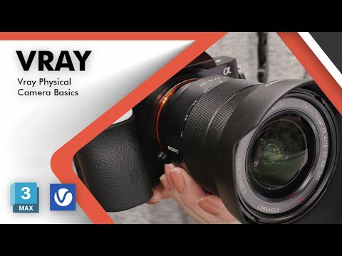 Vray course (3ds max) for interior designers - Vray Physical camera ...