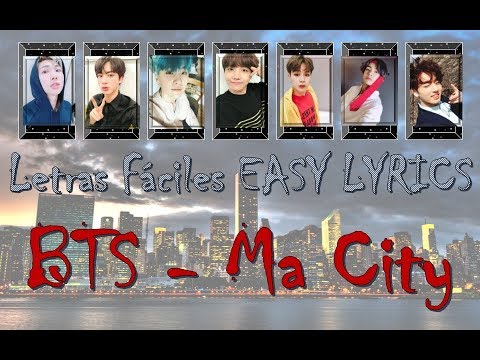 Easy Lyrics _ BTS _ Ma City _ Letras Fáciles(방탄소년단) - YouTube