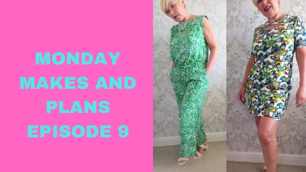 MONDAY MAKES AND PLANS EPISODE 9 including a free tank top pattern ...