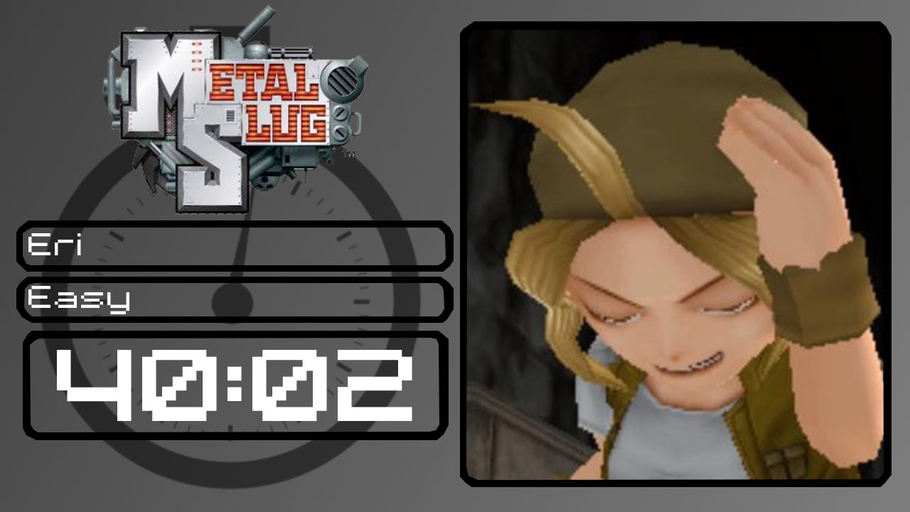 Metal Slug 3D (Eri, Easy) in 40:02 RTA, 38:48 Loadless - YouTube