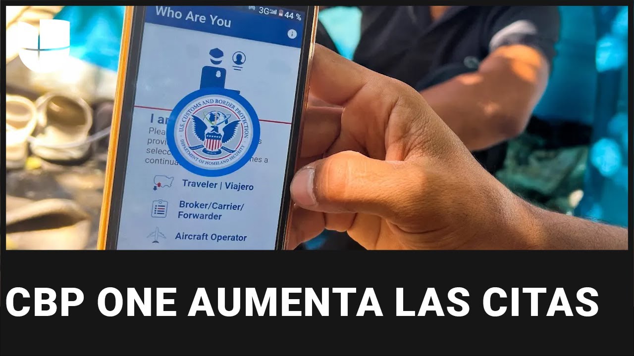 Aplicación CBP One: aumentan el número de citas diarias disponibles ...