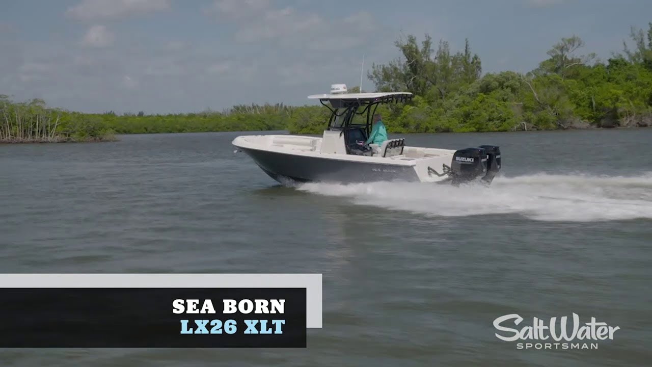 2020 Boat Buyers Guide: Sea Born LX26 XLT - YouTube