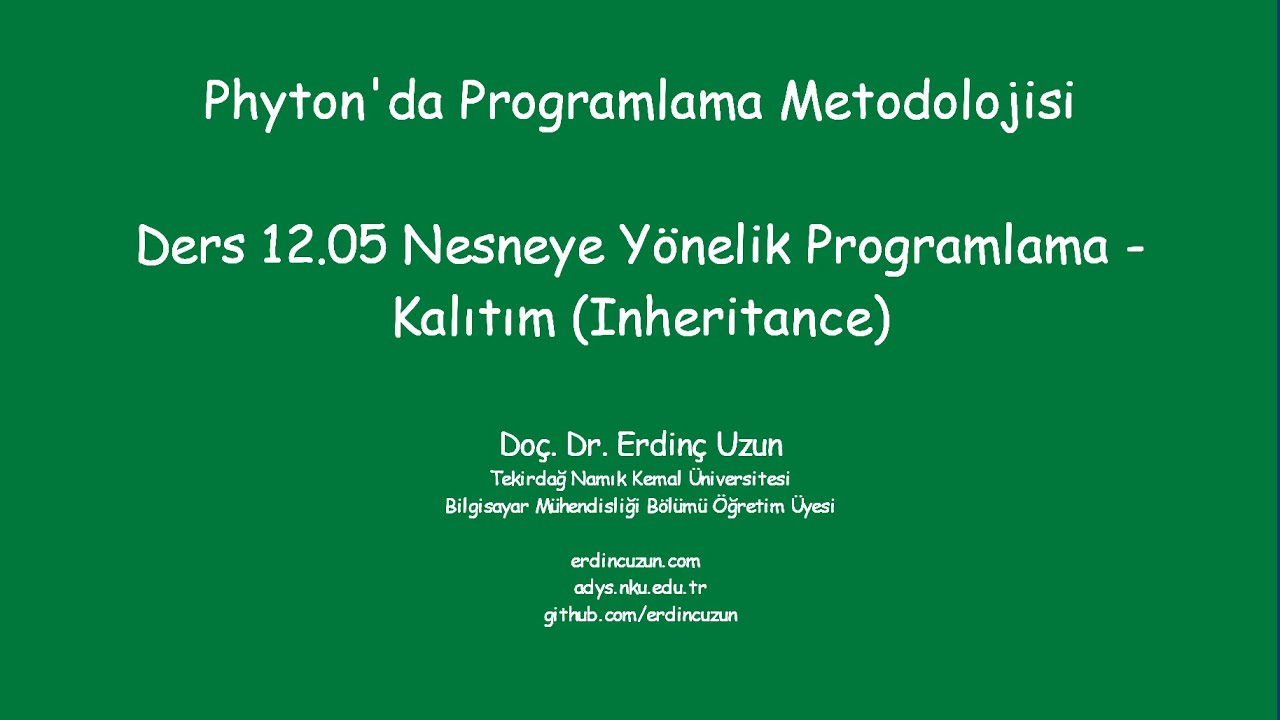 Python 1205 Python Nesneye Yönelik Programlama Kalıtım Inheritance Youtube