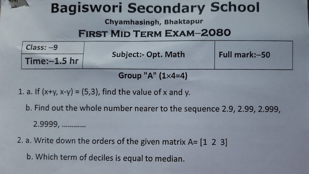 Opt.Math for Class 9: Latest Question 2089...1st Mid Term Exam 2080 ...