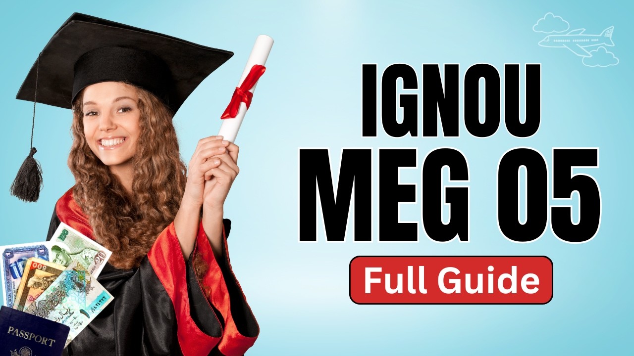 MEG-05 Complete Overview | All Blocks & Units Explained | IGNOU MA ...