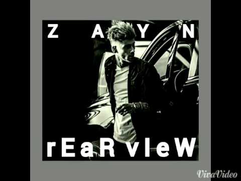 ZAYN - rEaR vIeW (AUDIO)